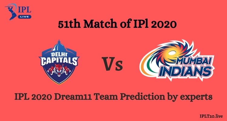 Chooses By Cricket Experts For DC vs MI Dream11 Team Prediction Chooses By Cricket Experts For DC vs MI Dream11 Team Prediction
