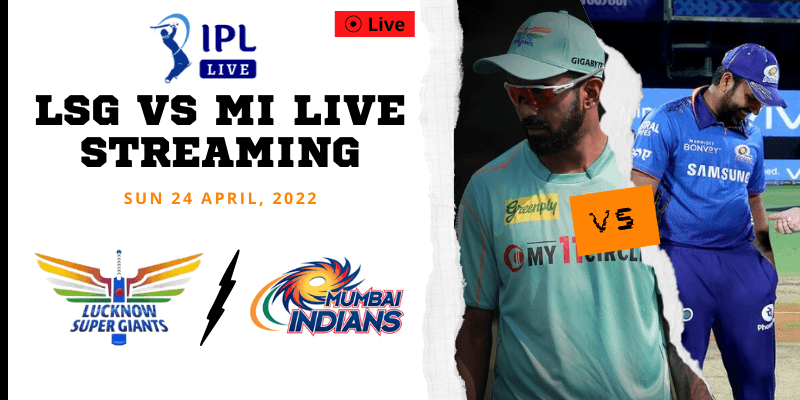 LSG Vs MI Live Score In Tata IPL 2021 - Head to Head & Toss Report